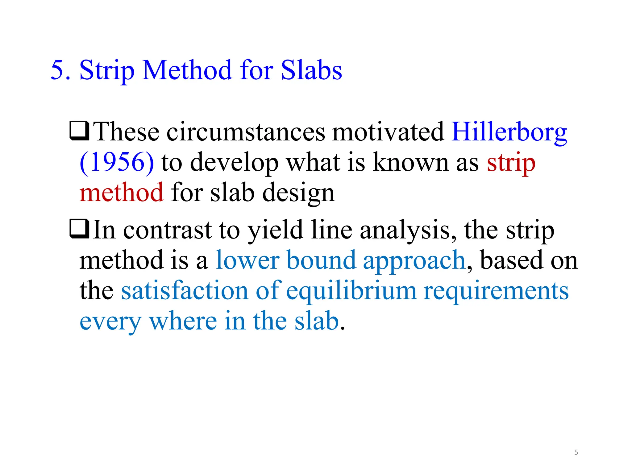 Chapter 5 strip.pptx STRIP METHOD FOR SLAB | PPTX