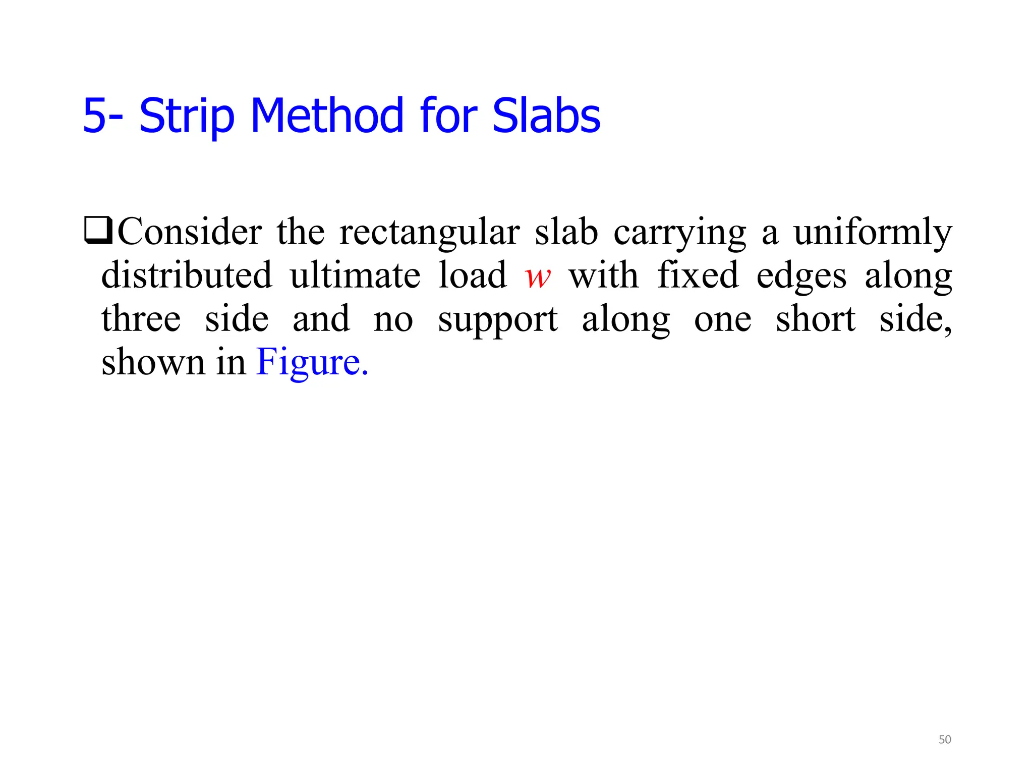 Chapter 5 strip.pptx STRIP METHOD FOR SLAB | PPTX
