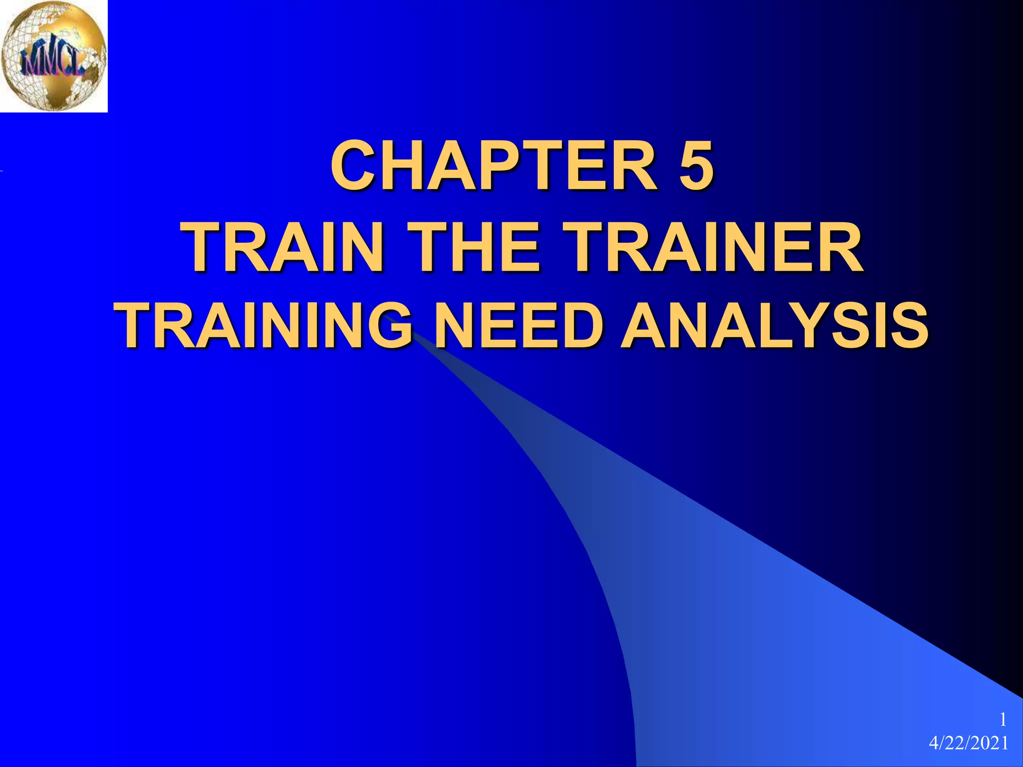 Chapter 5 Training Need Analysis | PPT