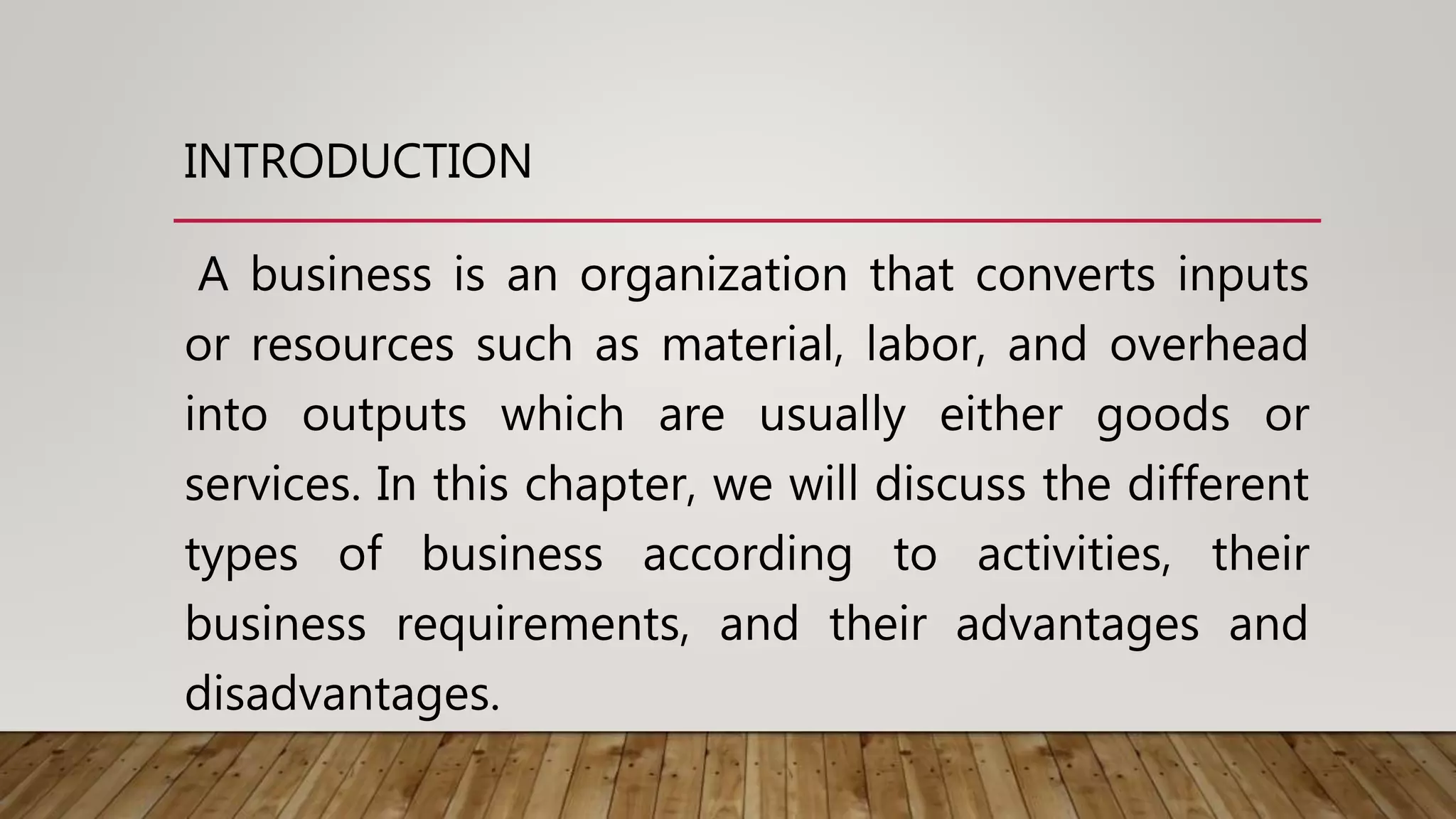 Chapter 5 types of business according to activities | PPTX