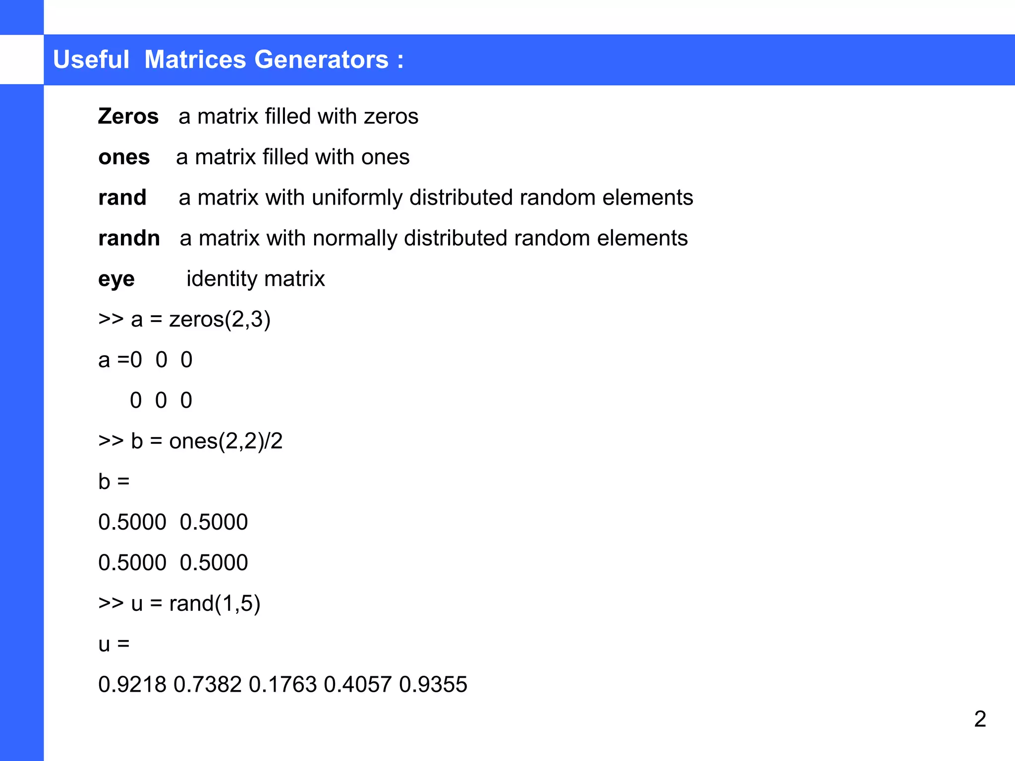 Chapter 5 Useful Matrices Generators | PPT
