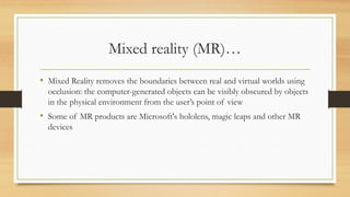VR,AR and MR presentation for seminar.pptx