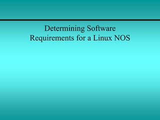 Chapter 6 - INTRODUCTION TO NETWORK OPERATING SYSTEM - 0S and NOS.ppt