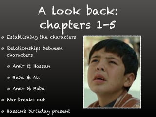 The Kite Runner Chapter 6-10 | PDF