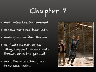 The Kite Runner Chapter 6-10 | PDF