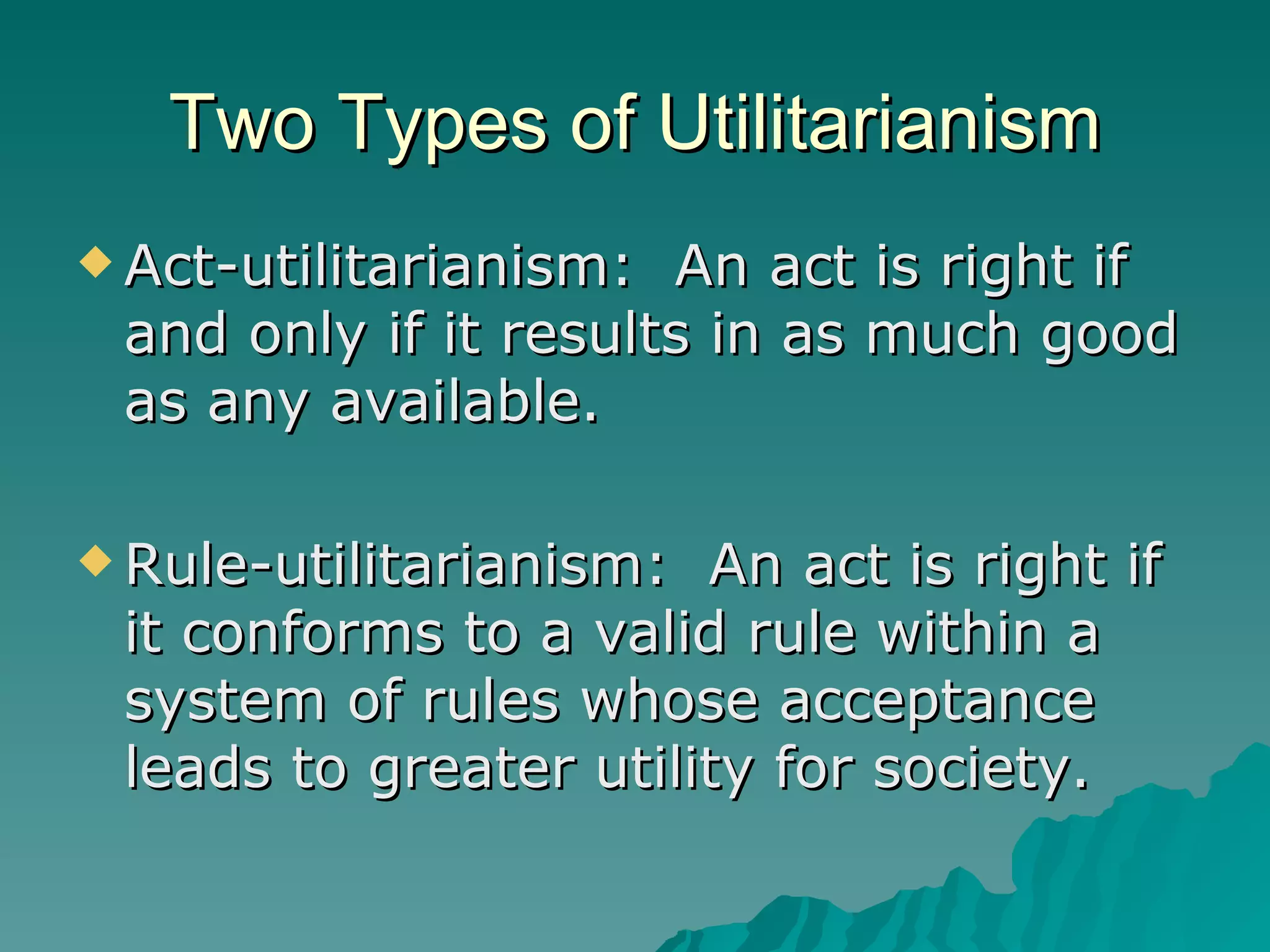 Chapter 6: Utilitarianism | PPT