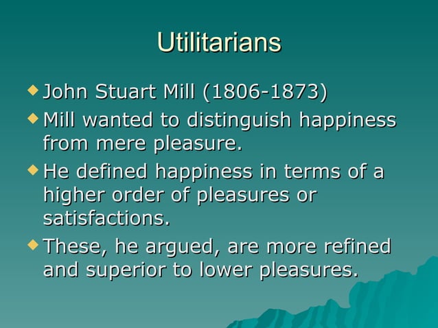 Chapter 6: Utilitarianism | PPT