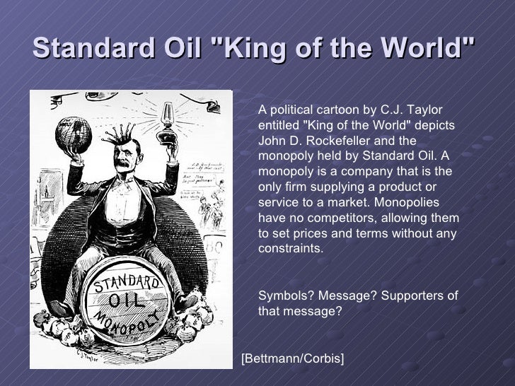 John D Rockefeller And The Monopoly Of Standard Oil