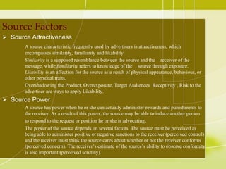 Source, Message, and Channel Factors | PPTX