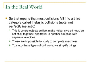 Inelastic Collision Examples Real World