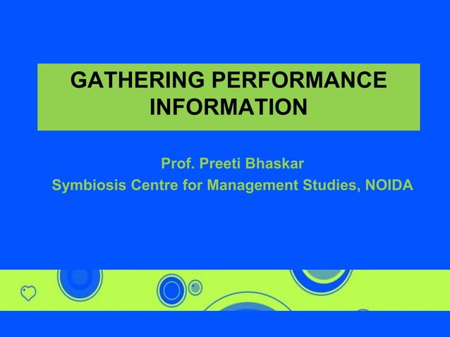 Unit- 6. Gathering performance information | PPT