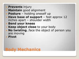 Lecture: Chapter 6 - Safety and Body Mechanics | PPT