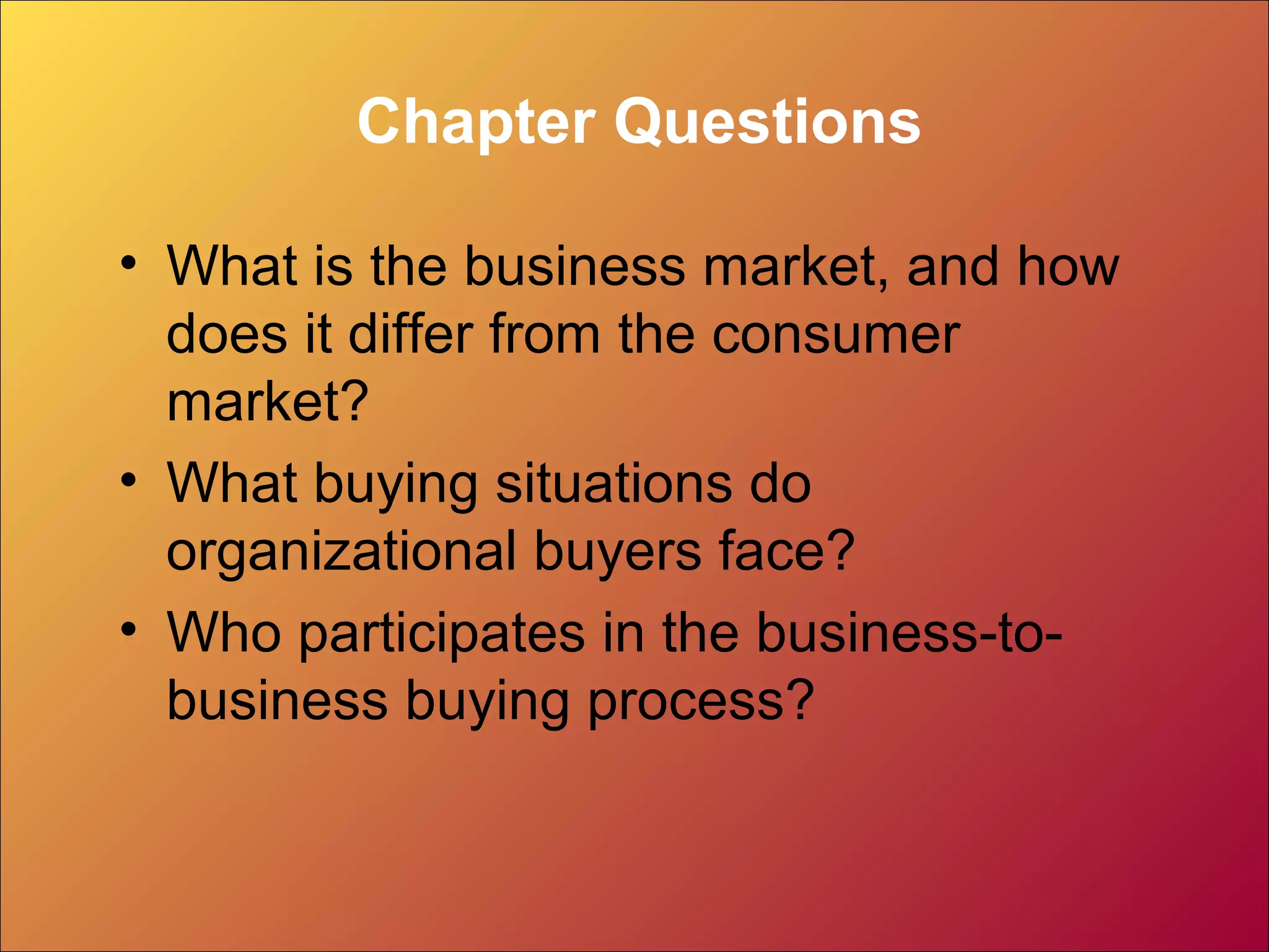 Analyzing Business Markets | PPT