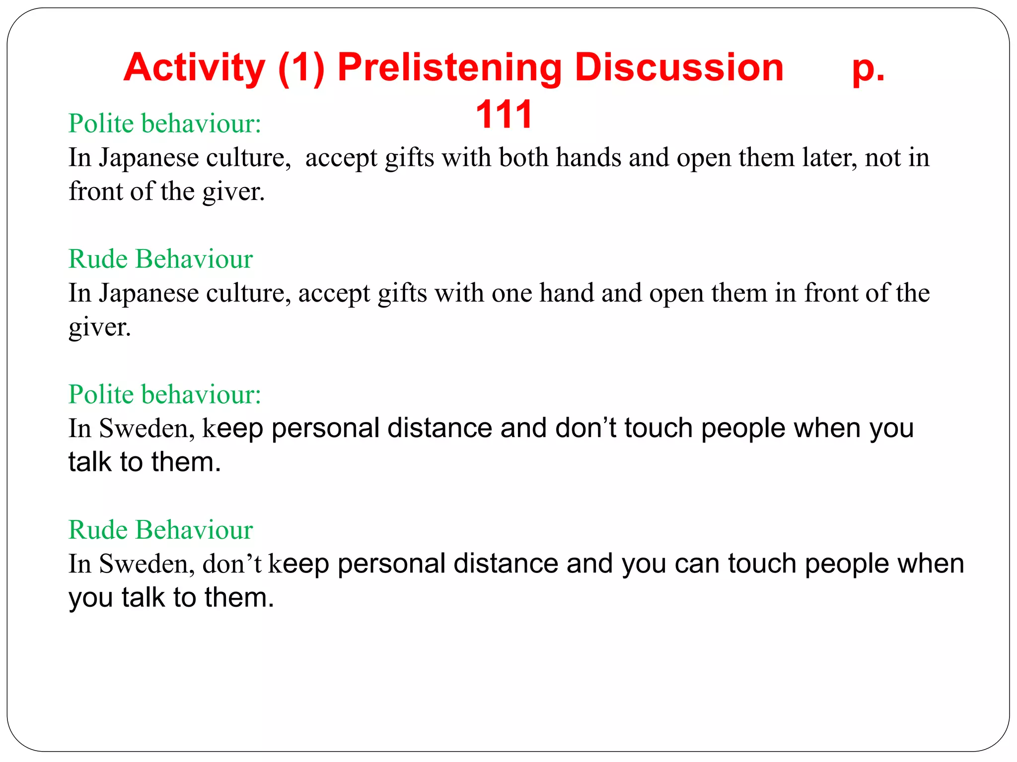 Chapter 6 Cultures of the World (Interactions 1 Listening and Speaking ...