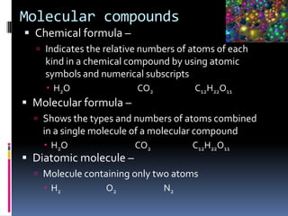 Chapter 6.2 : Covalent Bonding and Molecular Compounds | PPTX