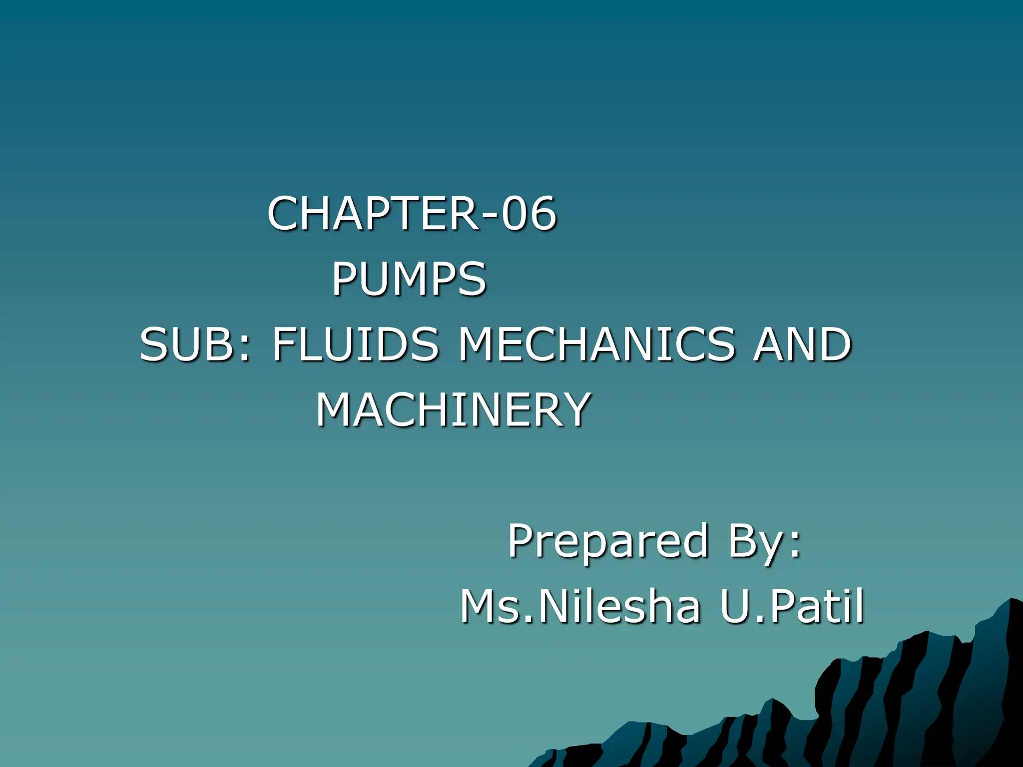 Pumps Fluid Mechanics and machinery , different types of pumps | PPT