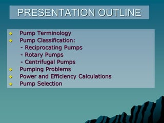 Pumps Fluid Mechanics and machinery , different types of pumps | PPT