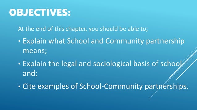 CHAPTER 6-The Why and How of School and Community Partnership.pptx ...