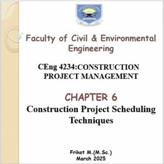 chapter 6.Construction project scheduling techniques pdf | PDF