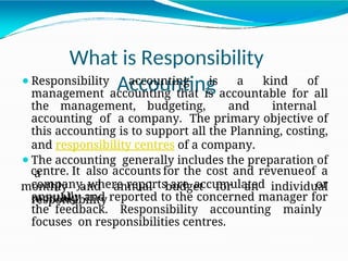 Chapter 6 Cost Accounting: Responsibility Accounting | PPT