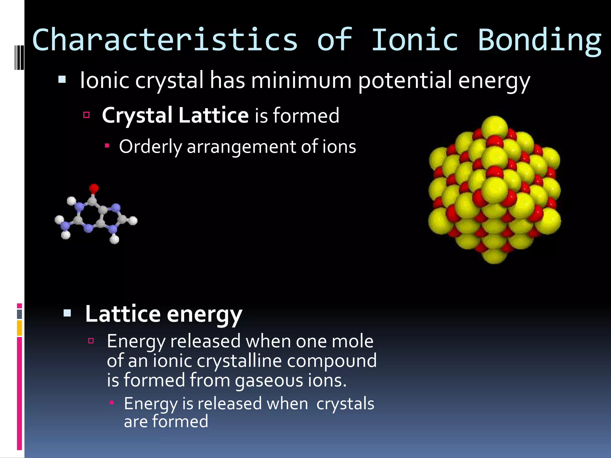 Chapter 6.3 : Ionic Bonding and Ionic Compounds | PPT