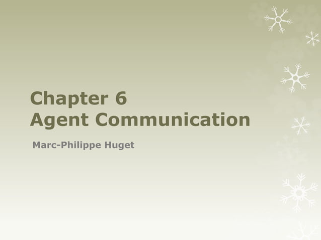 Chapter 6 agent communications--agent communications | PPTX | Web ...
