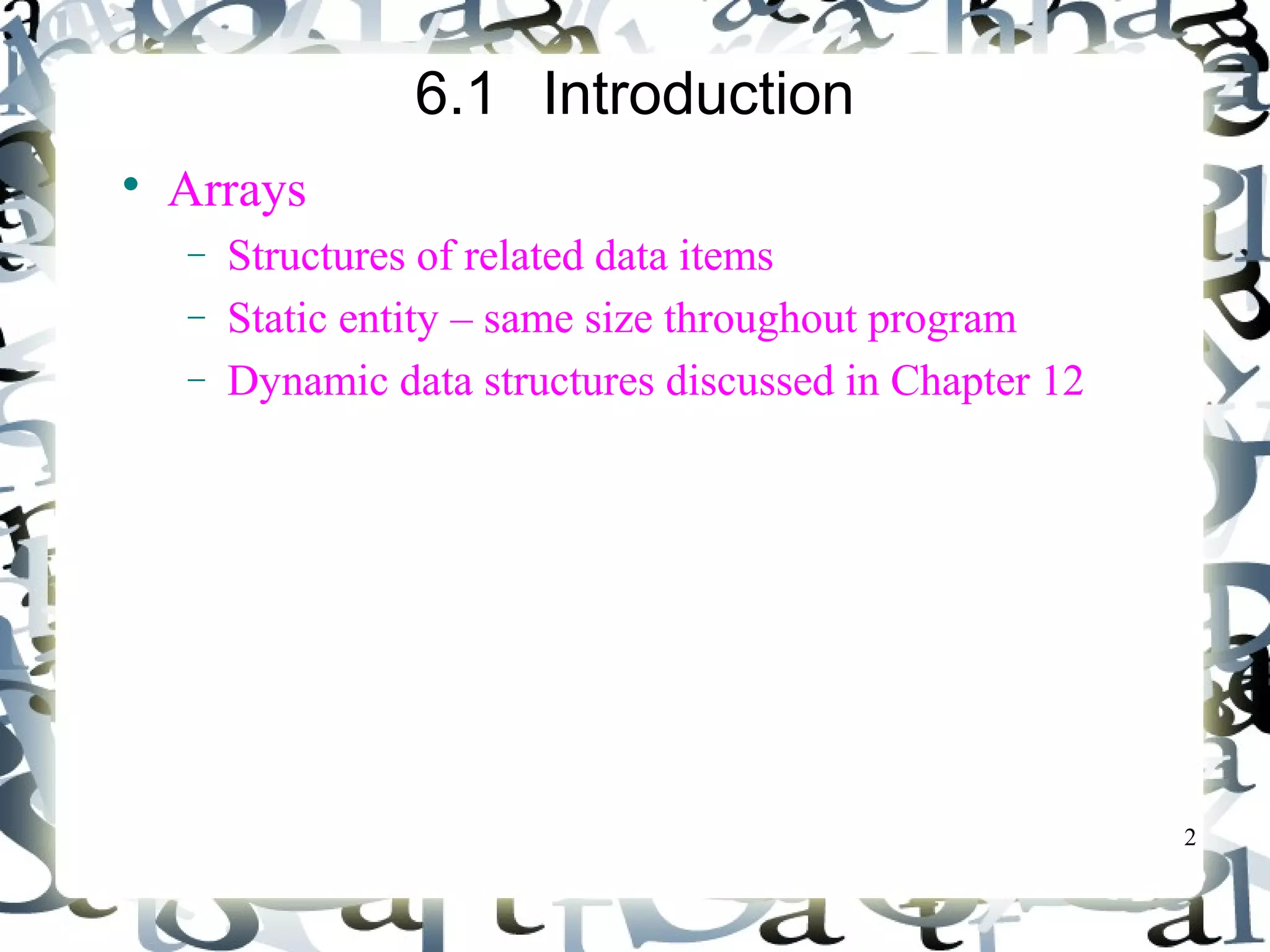 Chapter 6 arrays part-1 | PPT
