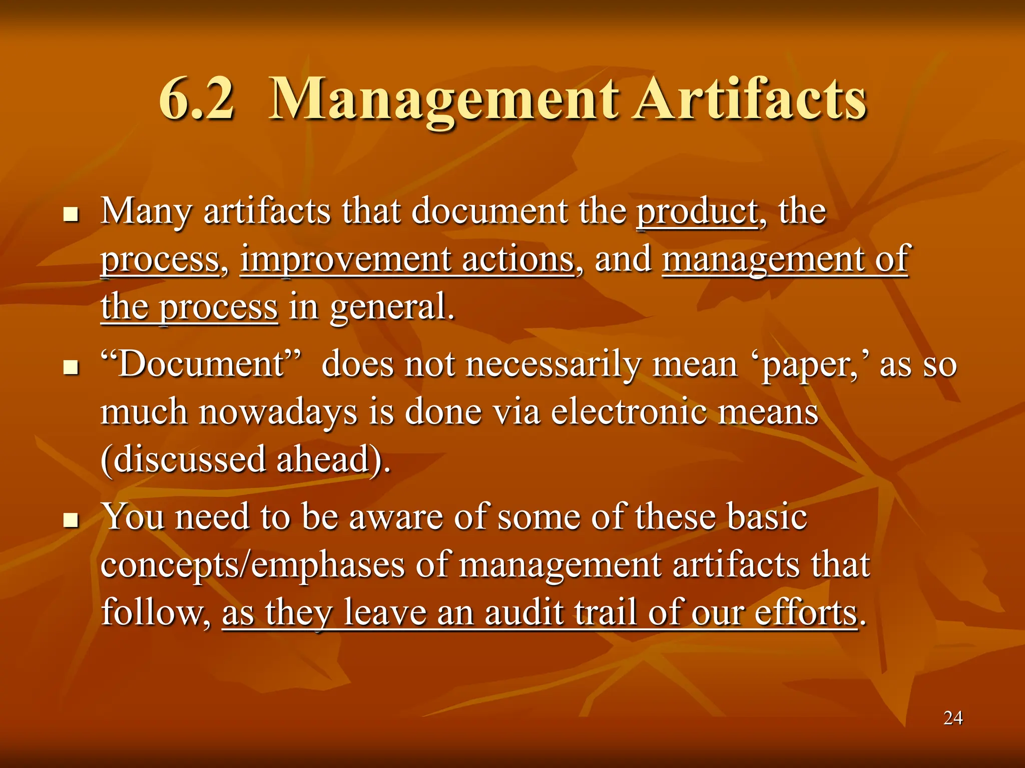 HelloChapter6fgfg-Artifacts__of_theProcess.ppt