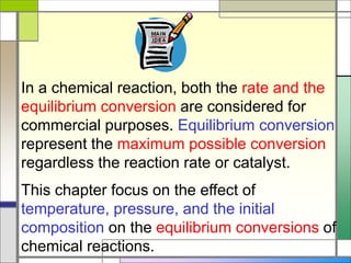 CHAPTER 6- CHEMICAL REACTIAN EQUILIBRIA.PPT
