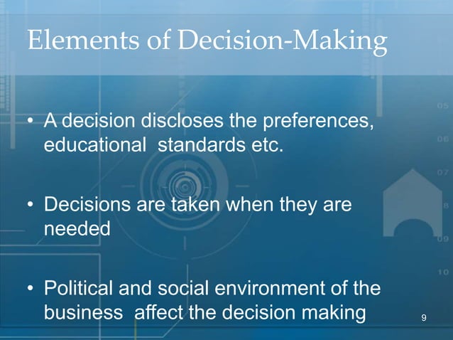 DECISION MAKING – DEFINITION, CHARACTERISTICS, ELEMENTS, PROCESS, TYPES ...