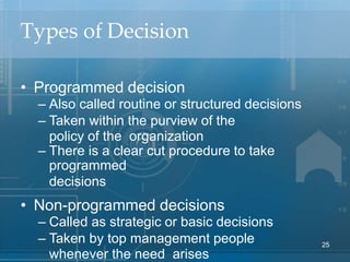 DECISION MAKING – DEFINITION, CHARACTERISTICS, ELEMENTS, PROCESS, TYPES ...