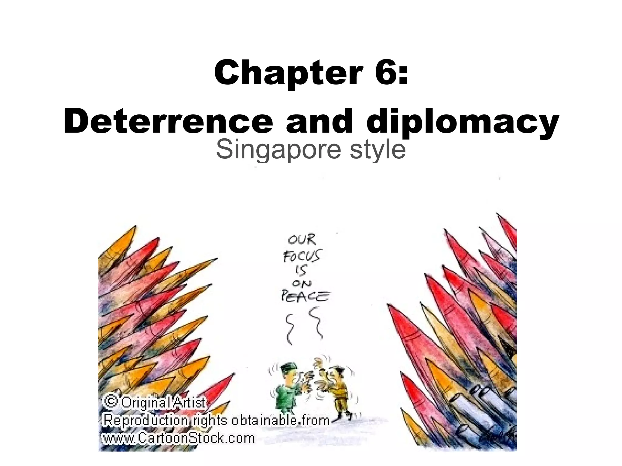 Chapter 6 - Diplomacy and Deterrance | PPT