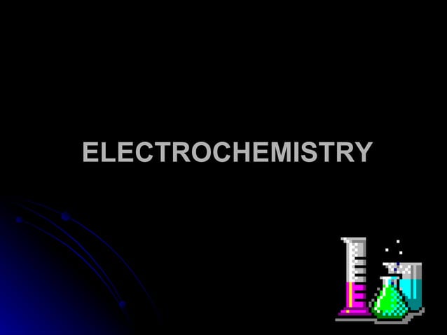 Chapter 6 electrochemistry | PPT