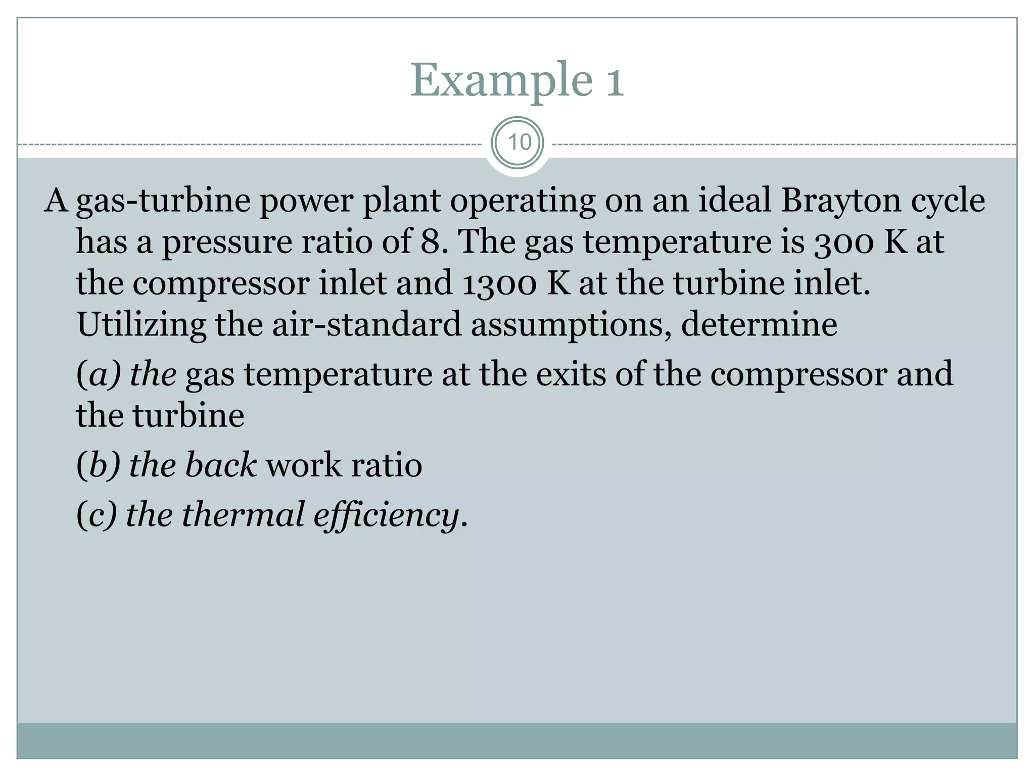 MET 401 Chapter 6 -_gas_turbine_power_plant_brayton_cycle_-_copy | PPTX