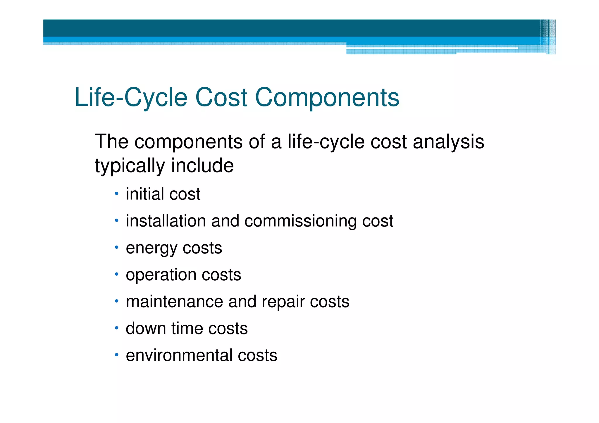 6: Energy Management in Water Supply Systems - Life-Cycle Cost Analysis ...