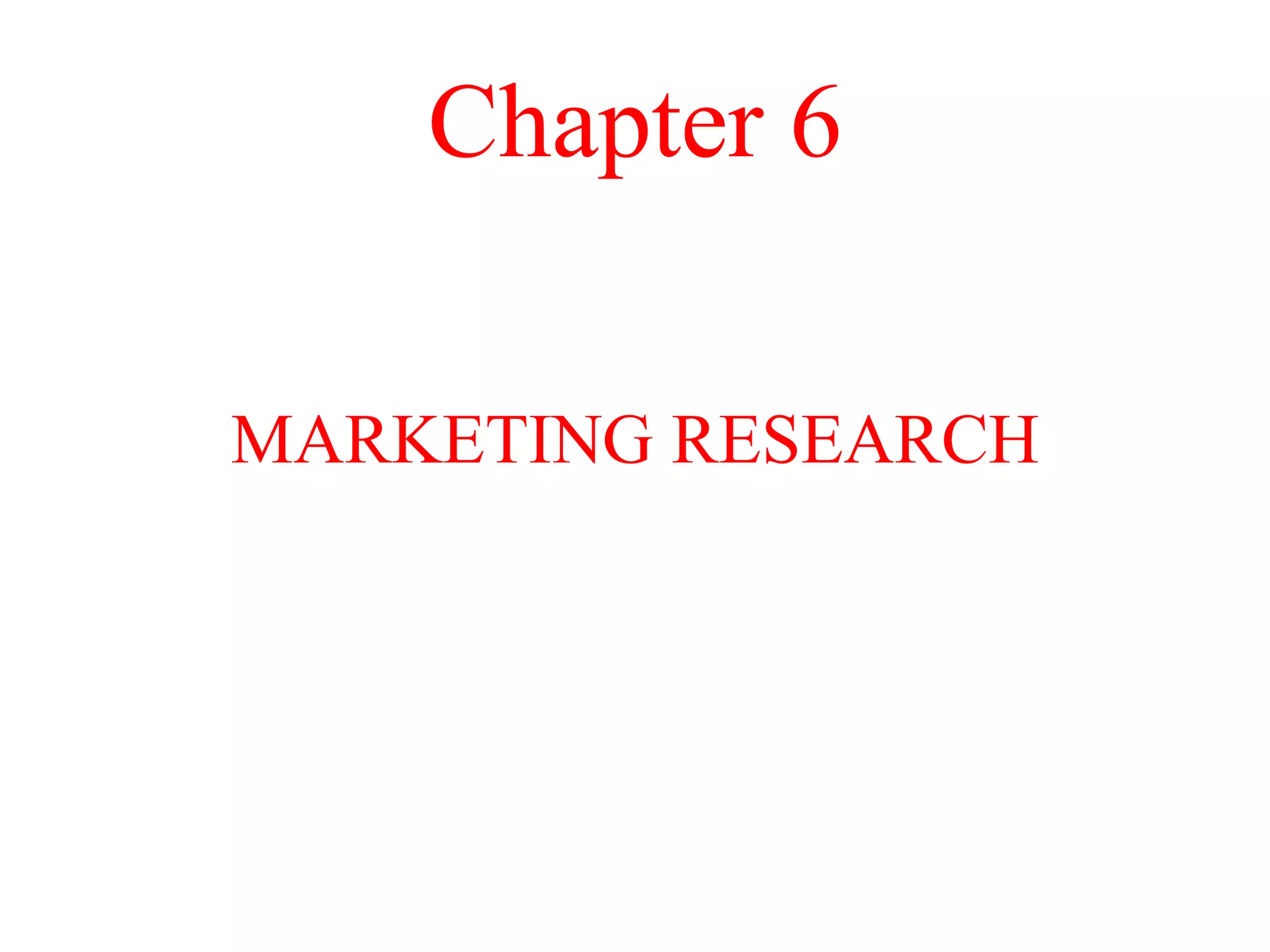 Chapter 6 - Market Research.pptx