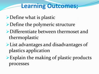 Material Technology. Chapter 6 - Plastic | PDF