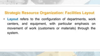 Chapter 6-Process Selection and Facility Layout.pptx
