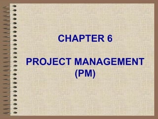 Chapter 6 project management | PPT
