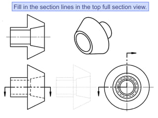 Chapter 6 - Sectioning - 2014.pptx Autocad Drawing Technics | PPTX