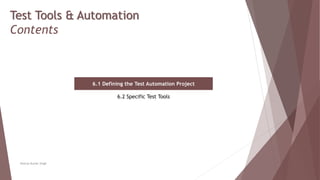 Chapter 6 - Test Tools and Automation | PPT