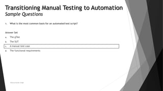 Chapter 6 - Transitioning Manual Testing to an Automation Environment | PPT