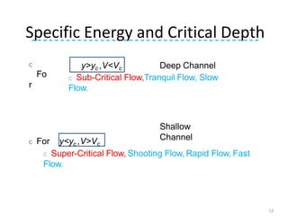 Energy and momentum principles in open channel flow | PPTX
