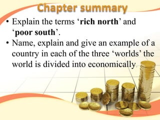 chapter_65_rich_world__poor_world Junior Cert Geography pptx | PPTX