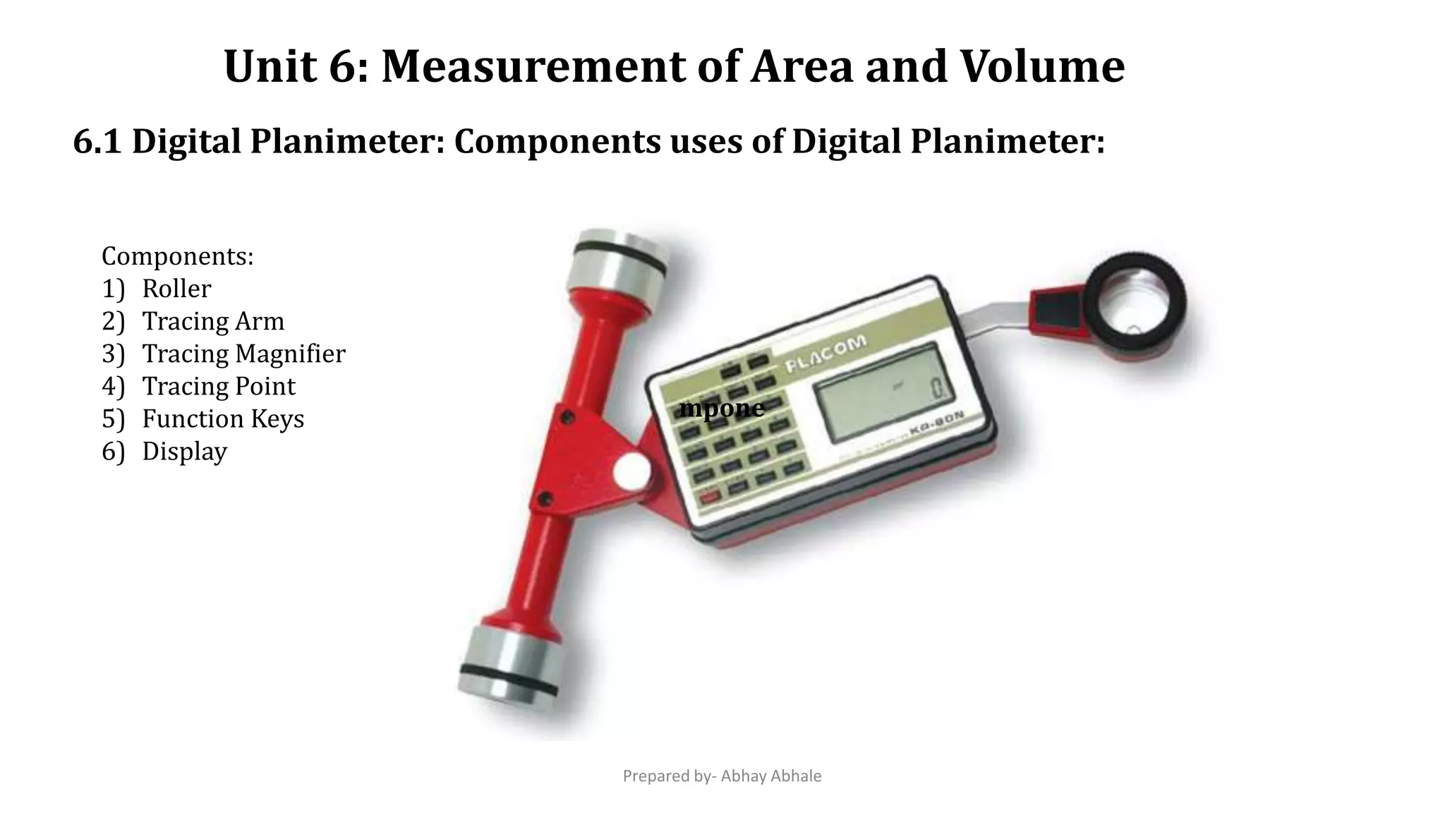 Chapter 6 area & volume measurement, Digital Planimeter | PPT
