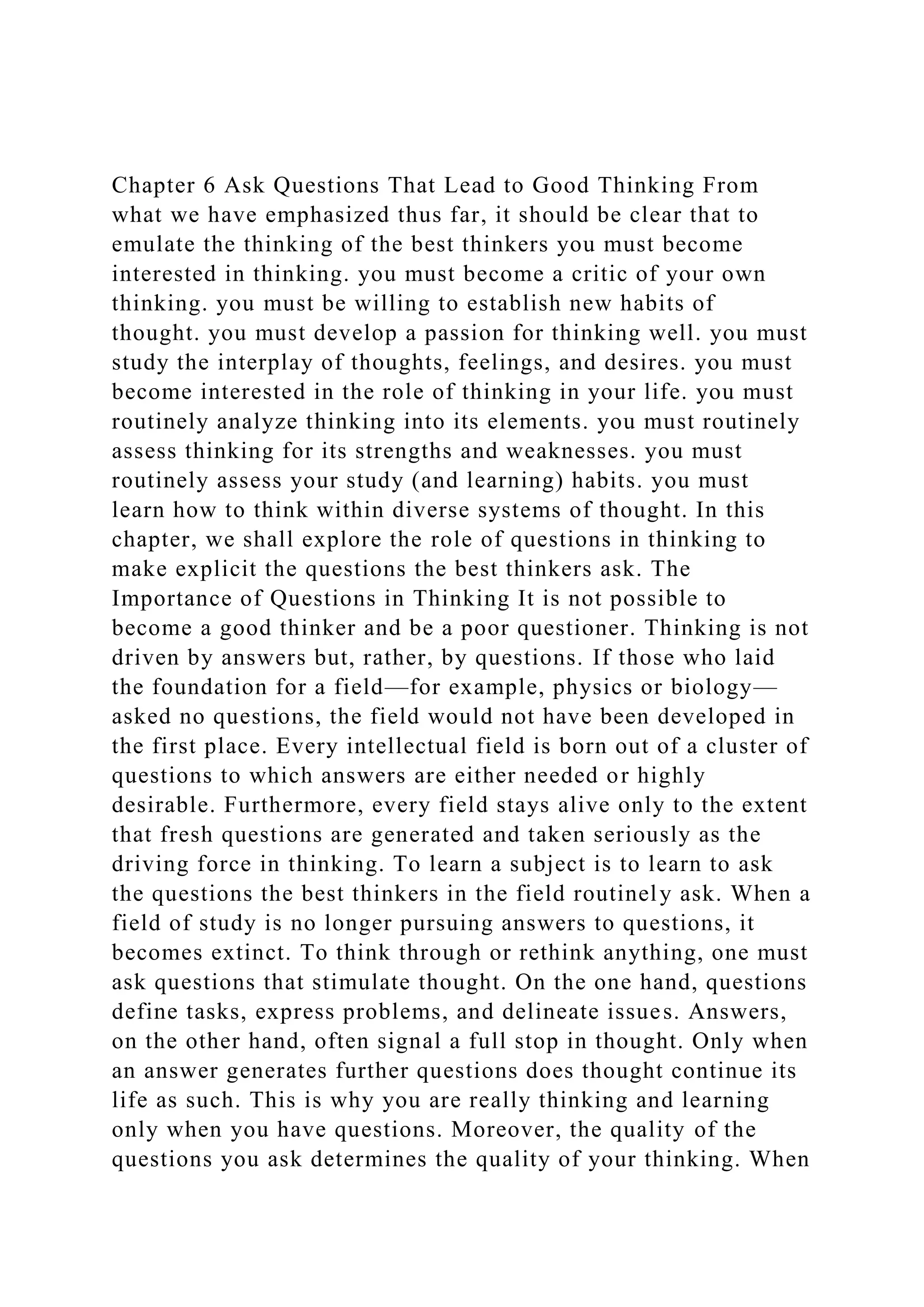 Chapter 6 Ask Questions That Lead to Good Thinking From what we ha.docx ...