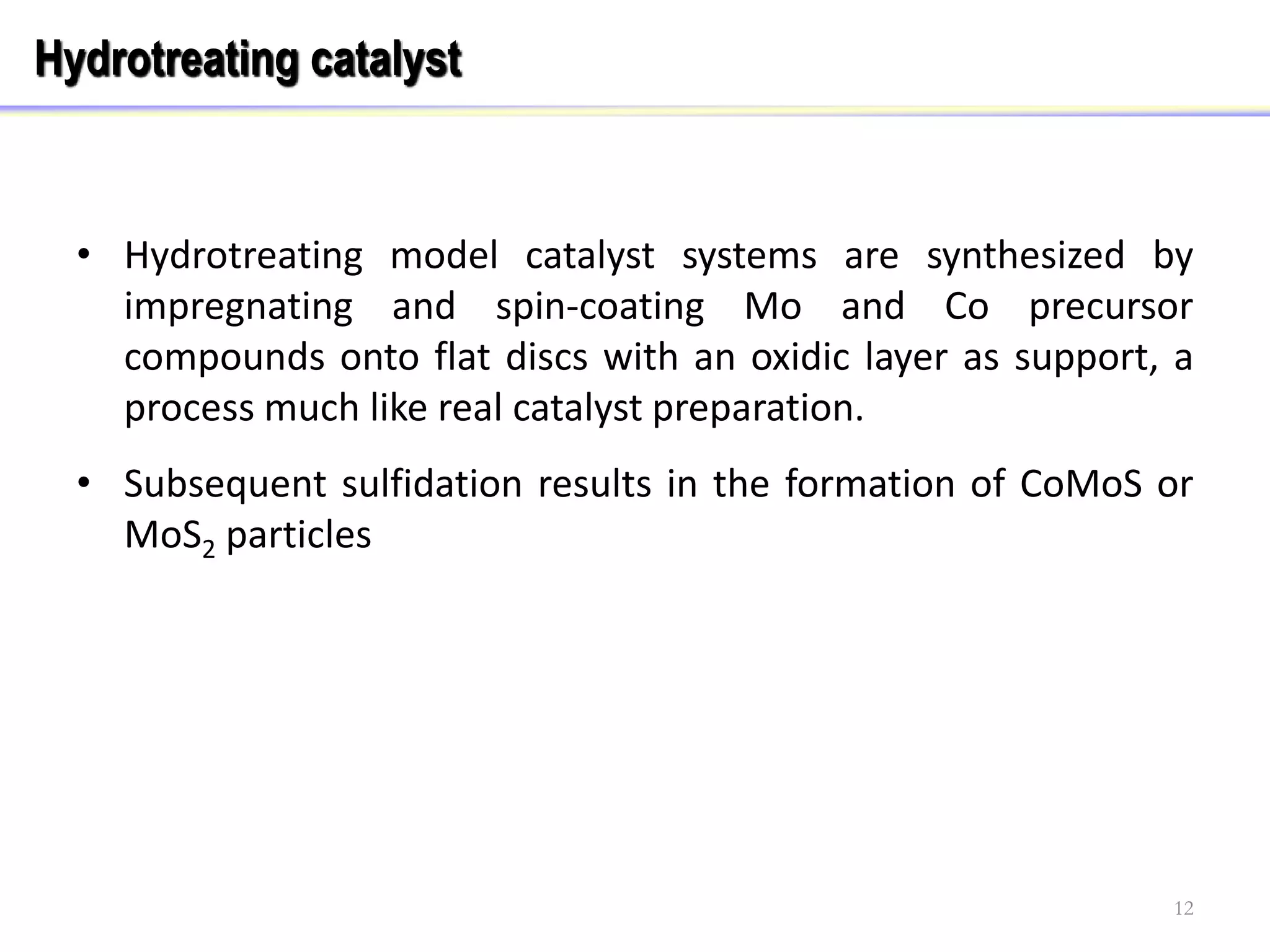 Chapter 6b -_hydrotreating_hds_catalyst | PPTX