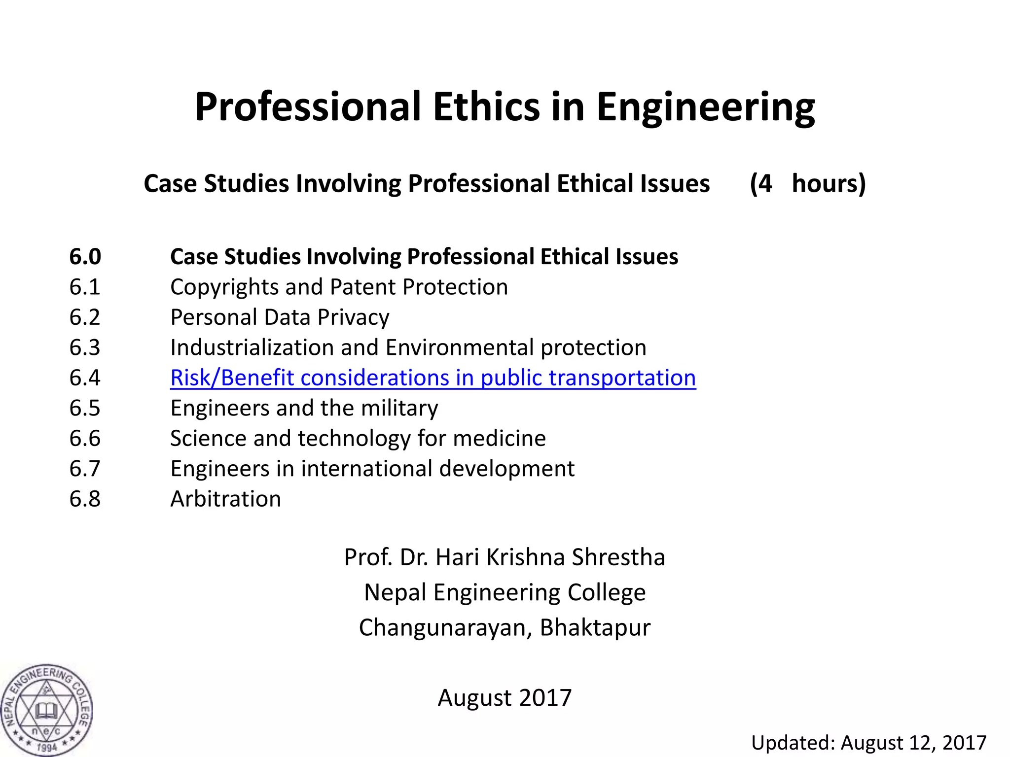 Professional Ethics in Engineering Chapter 6 Case studies involving ...
