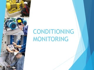 PLANT MAINTENANCE CHAPTER 6 CONDITION MONITORING.pdf