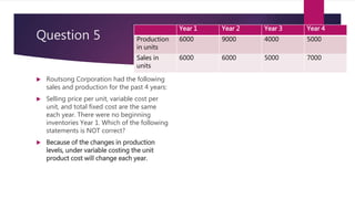 Chapter 6 Connect Quiz (Variable Costing and Segment Reporting:Tools for Management) | PPTX
